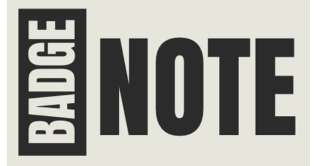 badge note – BADGE NOTE